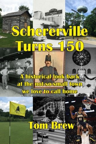 Schererville Turns 150: A historical look back at the not-so-small town ...