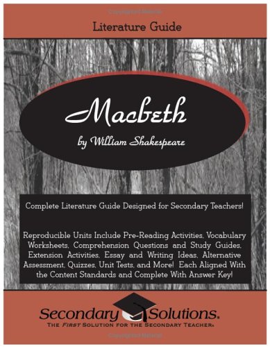 Macbeth Literature Guide (Secondary Solutions Teaching Guide): Kristen ...