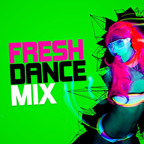 Amazon.com: Fresh Dance Mix : Fresh Dance Hits: Digital Music
