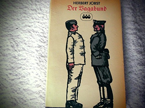 Der dramatische Lebensweg des Adam Probst. Bd. 3. Der Vagabund : Jobst ...