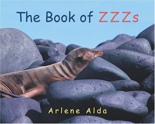 The Book of ZZZs: Alda, Arlene: 9780887766992: Amazon.com: Books