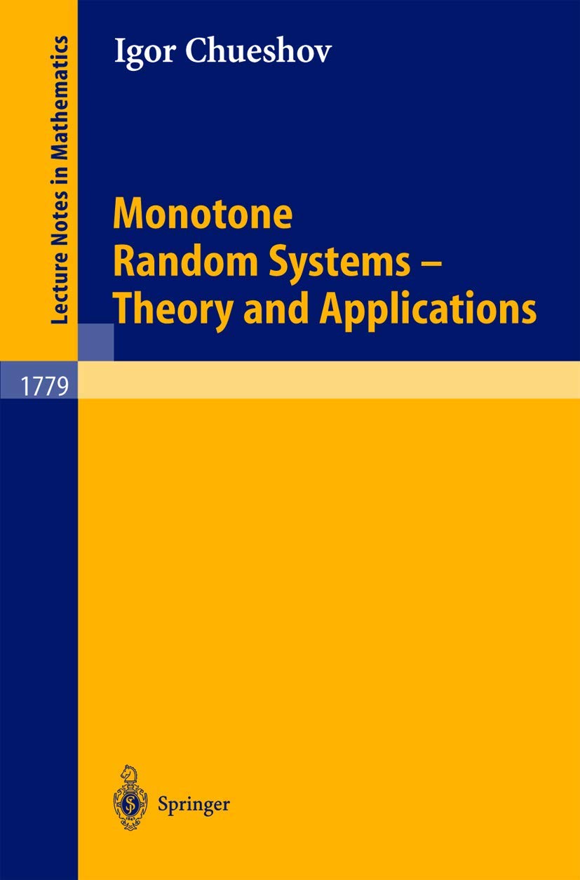 Amazon.com: Monotone Random Systems Theory and Applications (Lecture ...