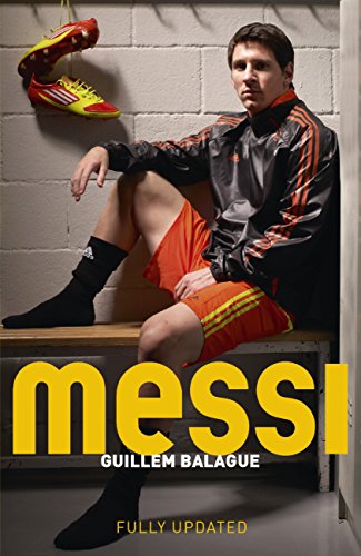 64 Best-Selling Lionel Messi Books of All Time - BookAuthority
