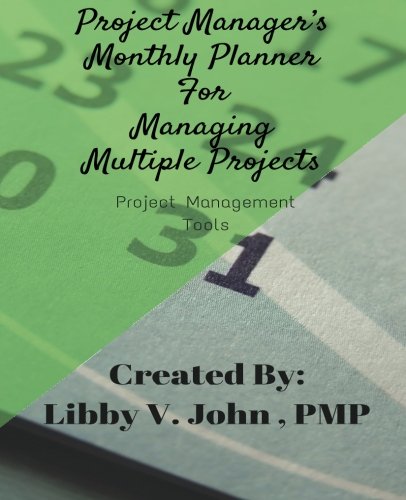 Project Manager's Monthly Planner for Managing Multiple Projects ...