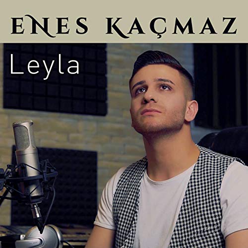 Leyla by Enes Kaçmaz on Prime Music