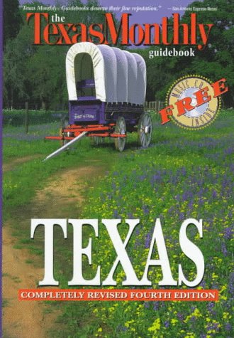 The Texas Monthly Guidebook/With Free Cd (Lone Star Guides): Mugno ...
