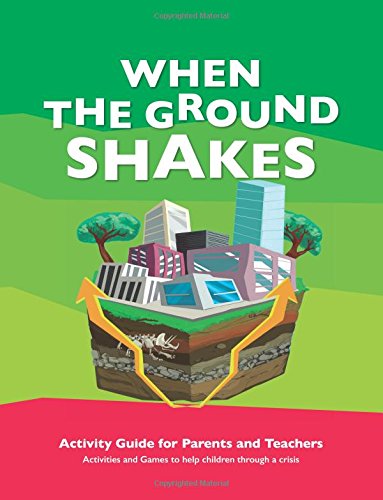 When The Ground Shakes Activity Guide for Parents and Teachers ...