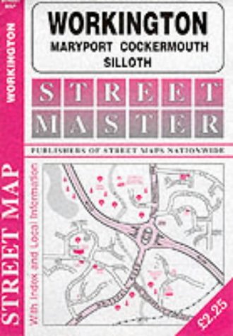 Workington, Cockermouth, Maryport, Silloth (Streetmaster Street Maps ...