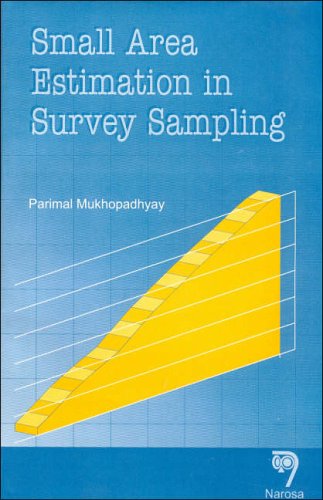 Small Area Estimation in Survey Sampling: Amazon.co.uk: Mukhopadhyay, Parimal: 9788173192203: Books