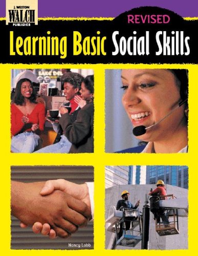 Learning Basic Social Skills: Nancy Lobb: 9780825138850: Amazon.com: Books