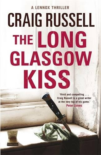 The Long Glasgow Kiss: Lennox 2 : Russell, Craig, Barrett, Sean: Amazon ...