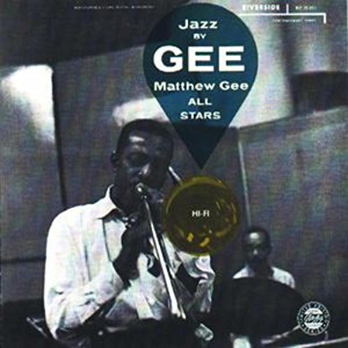 Amazon MusicでMatthew Gee All-StarsのJazz By Gee!を再生する