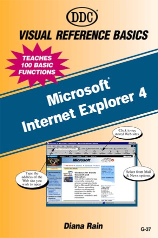 Microsoft Internet Explorer 4.0 (Visual Reference S.) : DDC Publishing ...