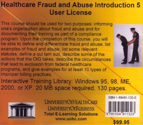 Healthcare Fraud and Abuse Introduction 5 Users: Healthcare Billing ...