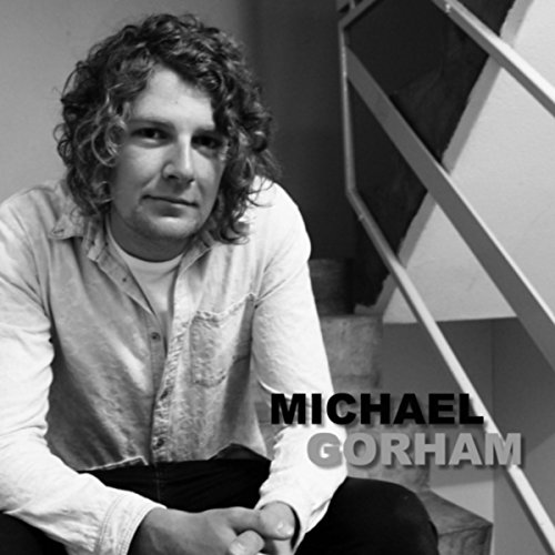 Play Michael Gorham EP by Michael Gorham on Amazon Music