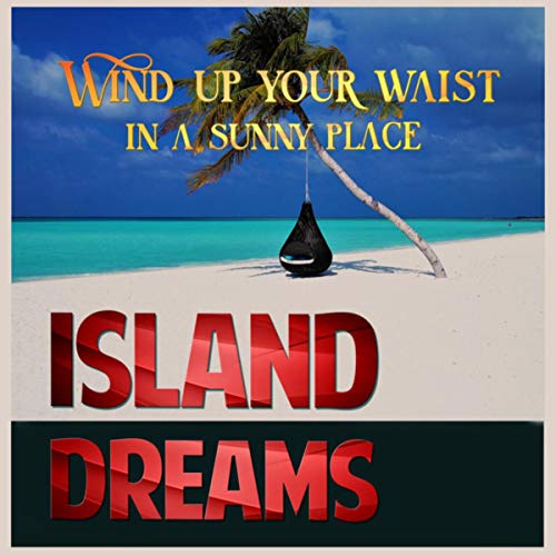 Amazon.com: Island Dreams : Various artists: Digital Music
