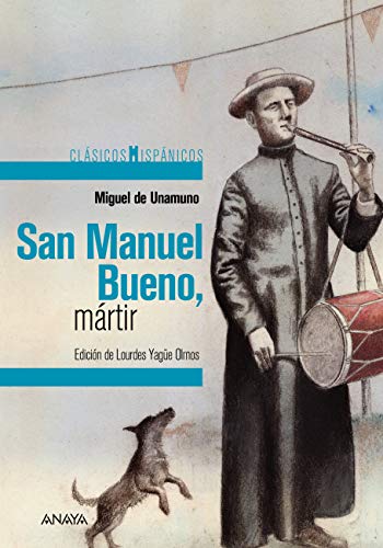 Amazon.com: San Manuel Bueno, mártir (CLÁSICOS - Clásicos Hispánicos ...