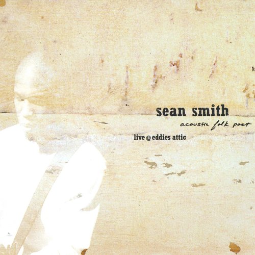 Amazon.com: Live@Eddies Attic : Sean Smith: Digital Music