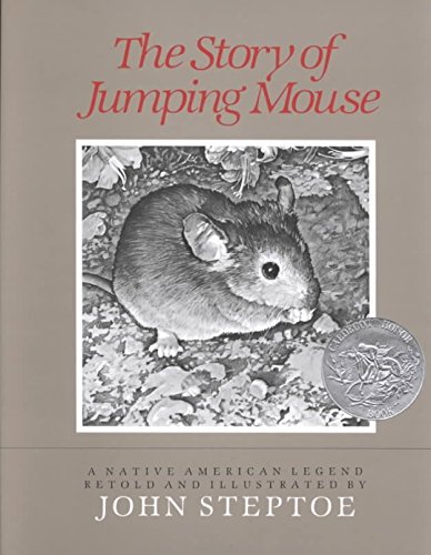 [(The Story of Jumping Mouse )] [Author: John Steptoe] [May-1989]: John ...