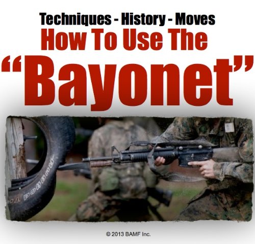 Amazon.com: Manual of Bayonet | What is a Bayonet | How To Use The ...