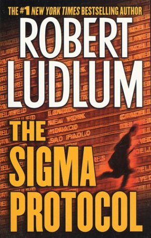 The Sigma Protocol: Ludlum, Robert: 9780312984526: Amazon.com: Books