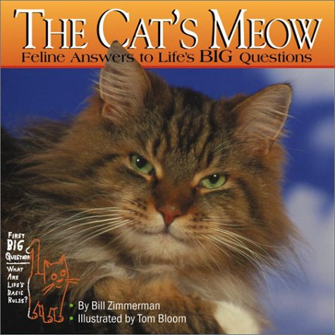 Buy The Cat's Meow: Feline Answers to Life's Big Questions Book Online ...