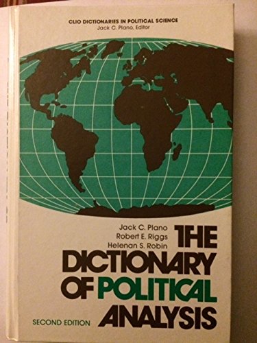 The dictionary of political analysis (Clio dictionaries in political ...