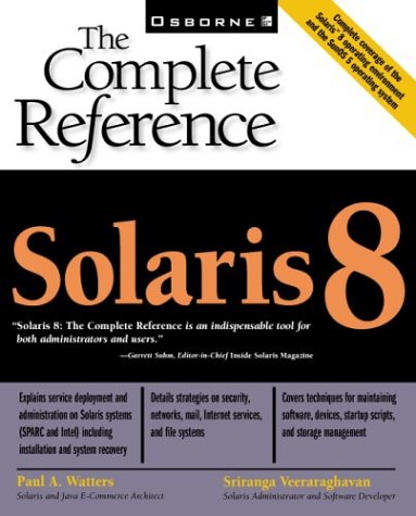Solaris 8: The Complete Reference (Complete Reference Series ...