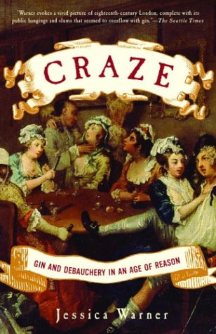 Amazon.com: Craze: Gin and Debauchery in an Age of Reason ...