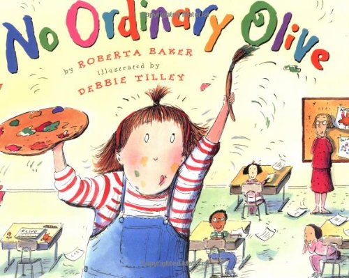 No Ordinary Olive: Baker, Roberta, Tilley, Debbie: 9780316073363 ...
