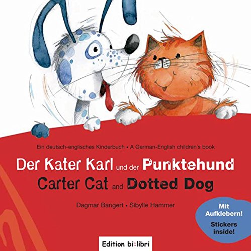 Der Kater Karl und der Punktehund: Carter Cat and Dotted Dog ...