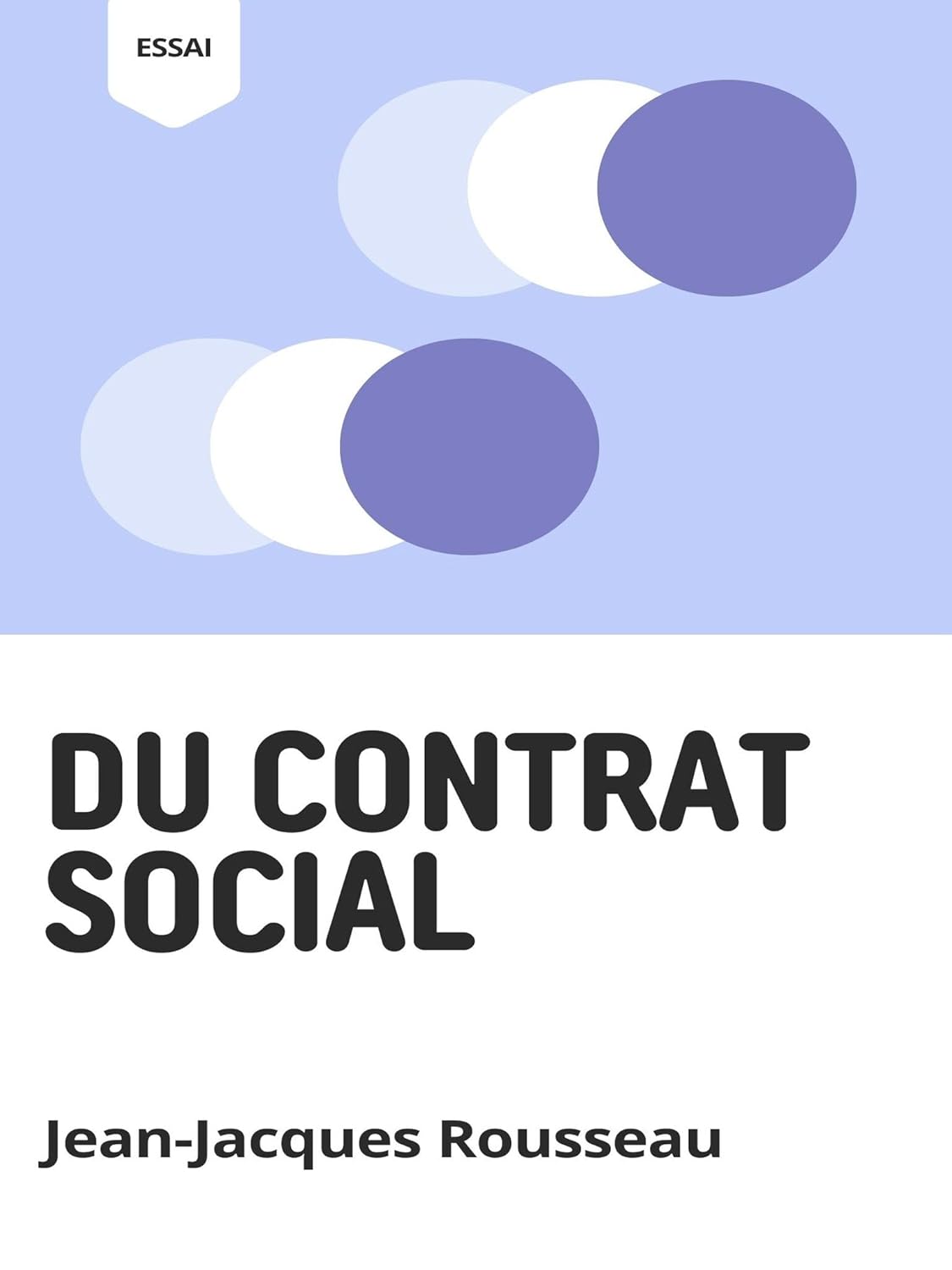 Du Contrat Social (French Edition) - Kindle edition by Rousseau, Jean ...