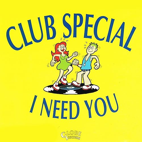 Amazon MusicでClub SpecialのI Need Youを再生する