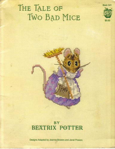 The Tale of Two Bad Mice By Beatrix Potter (Green Apple Co., Book 541 ...