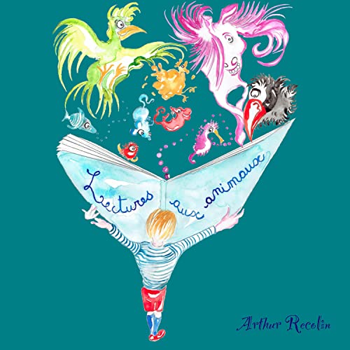 Play Lectures aux animaux by Arthur Recolin on Amazon Music