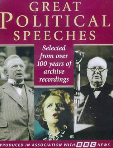 Great Political Speeches : William Gladstone, Lloyd George, Winston ...
