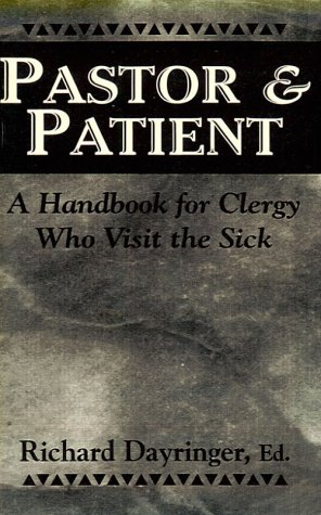 Amazon | Pastor & Patient Master Work | Dayringer, Richard | Counseling