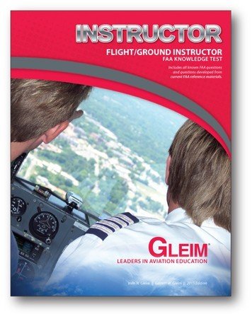 Flight/Ground Instructor 2015: FAA Knowledge Test for the FAA Computer ...