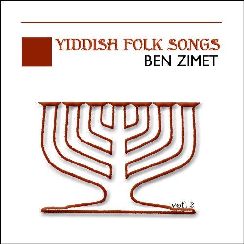 Amazon.com: Yiddish Folk Songs Vol. 2 : Ben Zimet: Digital Music
