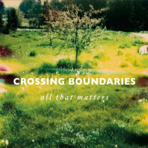 Amazon.com: All That Matters : Crossing Boundaries: Digital Music