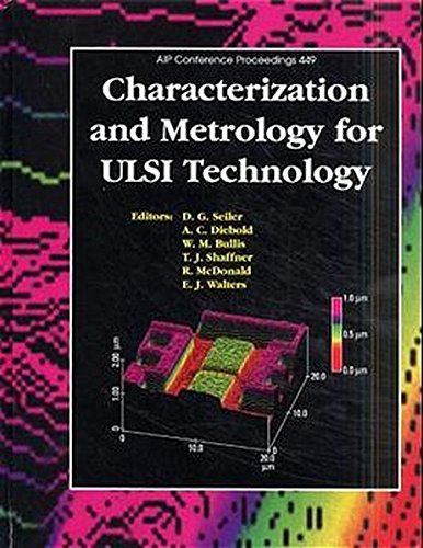 Characterization and Metrology for Ulsi Technology : 1998 International ...