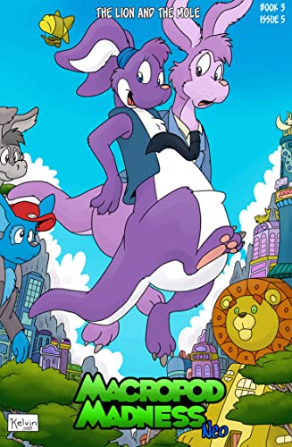 Amazon.com: Macropod Madness book 3 issue 5: The Lion & the Mole eBook ...