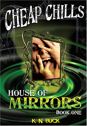 Amazon.com: House of Mirrors Book 1: 9781594539015: K. N. Buck: Books