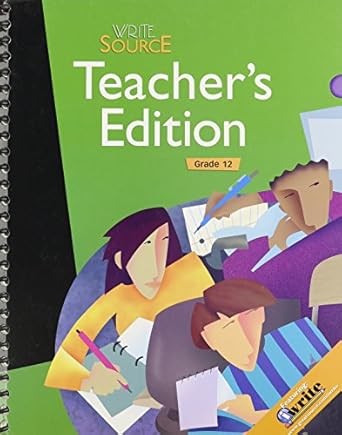 Great Source Write Souce Next Generation: Teacher Edition Grade 12 2009 ...