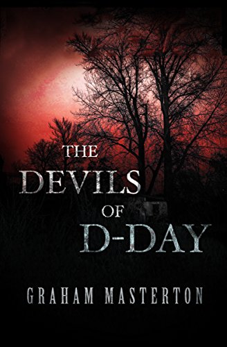 The Devils of D-Day eBook : Masterton, Graham: Amazon.co.uk: Kindle Store