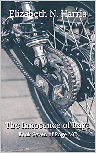 The Innocence of Rage (Rage MC Book 7) - Kindle edition by Harris ...
