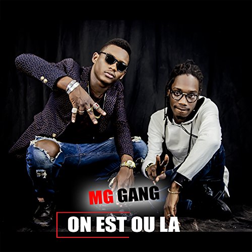 Amazon MusicでMg GangのOn est où làを再生する