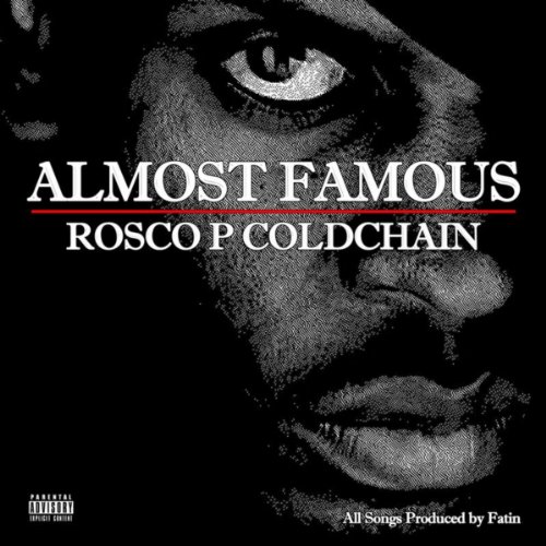 Amazon MusicでRosco P ColdchainのAlmost Famousを再生する