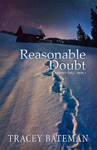 Reasonable Doubt (The Mahoney Girls Book 1) - Kindle edition by Bateman ...