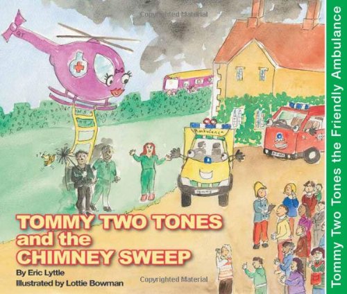 Tommy Two Tones and the Chimney Sweep: Eric Lyttle: 9781903997109 ...